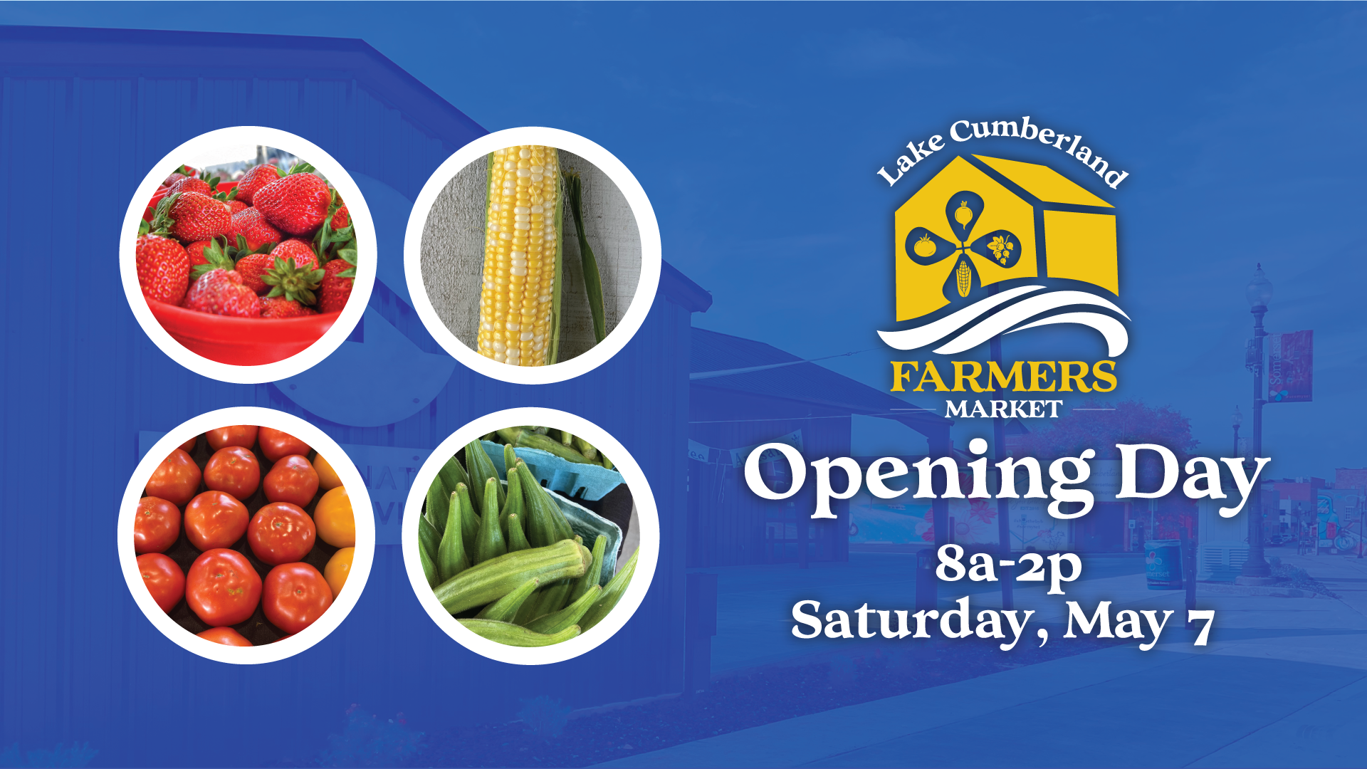 Lake Cumberland Farmers Market Opening Day - City of Somerset, Kentucky